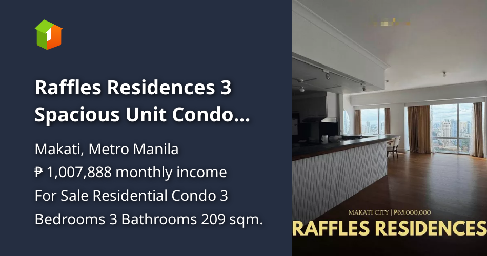 Raffles Residences 3 Spacious Unit Condo For Sale in Makati [Condos 🏙️ ...