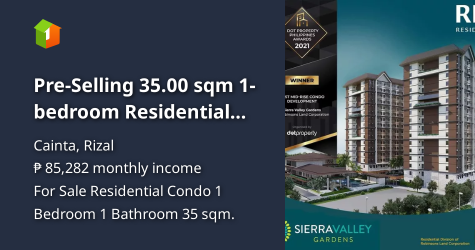 Pre-Selling 35.00 sqm 1-bedroom Residential Condo For Sale in Cainta ...