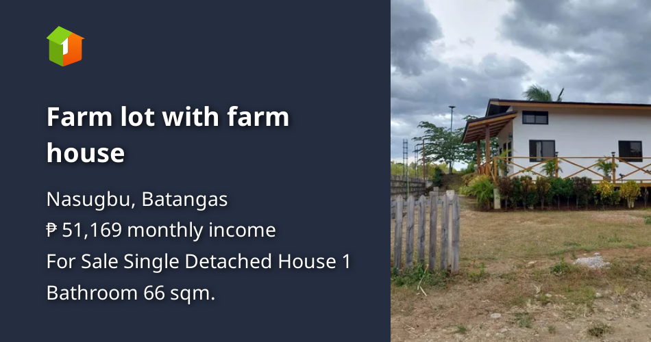 Farm lot with farm house [Houses and Lots 🏘️] (August 2023) in Nasugbu ...