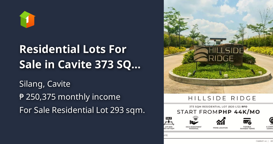 Residential Lots For Sale in Cavite 373 SQM in Silang Cavite Hillside ...