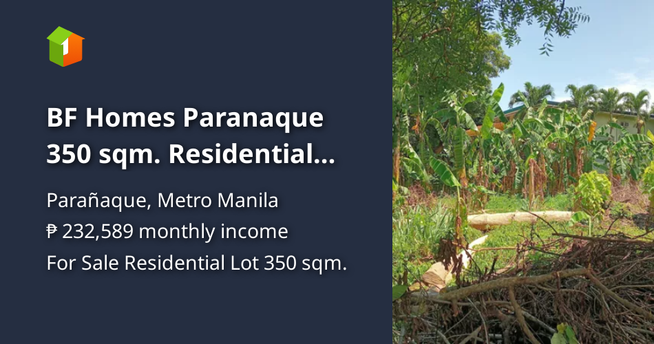 BF Homes Paranaque 350 sqm. Residential Lot for Sale [Lots 🚜] (March ...