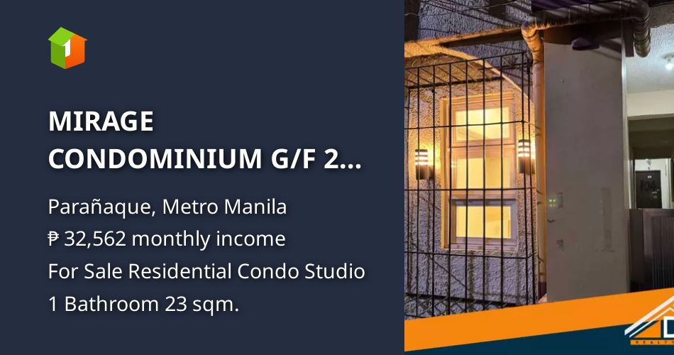 MIRAGE CONDOMINIUM G/F 23 SQM STUDIO TYPE (PET FRIENDLY) PARANAQUE [Condos 🏙️] (January 2025) in ...