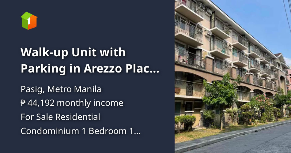 Walk-up Unit with Parking in Arezzo Place Pasig [Condos 🏙️] (April 2023 ...