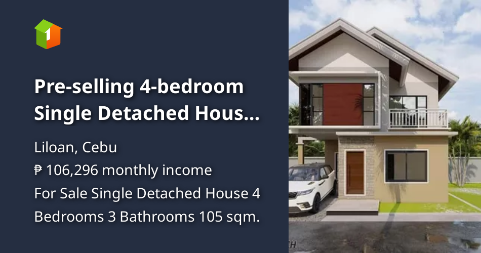Pre-selling 4-bedroom Single Detached House For Sale in Liloan Cebu ...