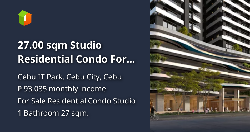 27.00 sqm Studio Residential Condo For Sale in Cebu It Park Cebu City ...