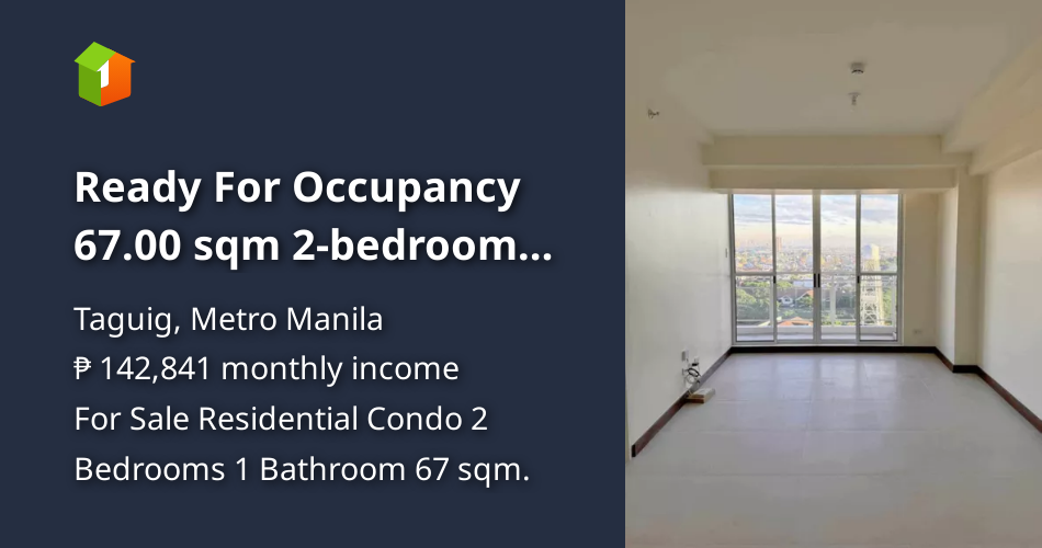 Ready For Occupancy 67.00 sqm 2-bedroom Residential Condo For Sale in ...