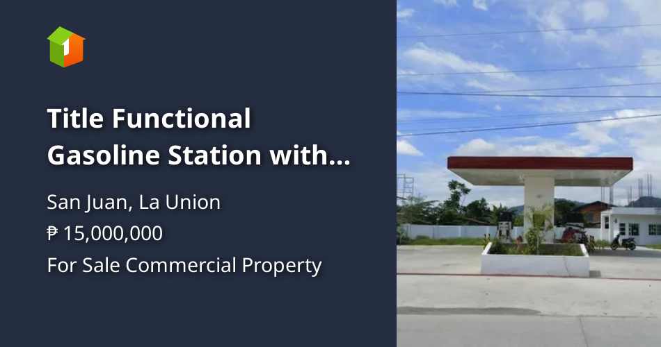 Title Functional Gasoline Station with Office, Toilet and Bathroom FOR ...
