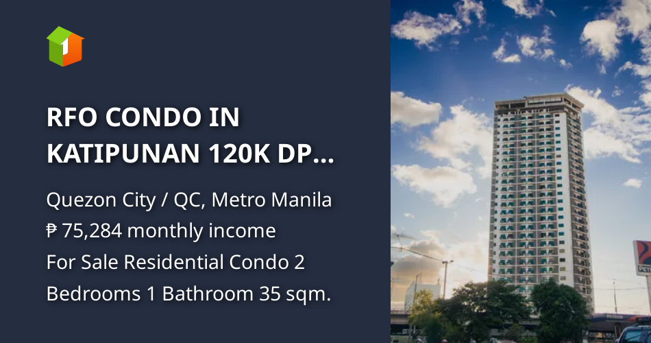RFO CONDO IN KATIPUNAN 120K DP ONLY SMART HOME LRT2 KATIPUNAN STATION ...