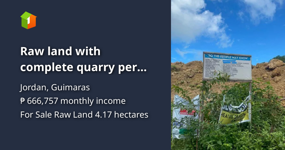 Raw land with complete quarry permit and fully operational FOR SALE. [Lots 🚜] (March 2026) in ...
