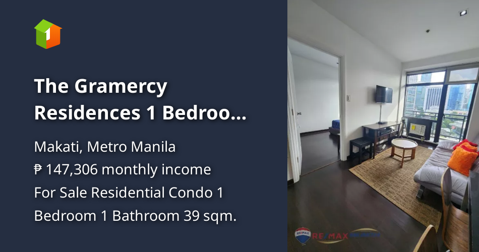 The Gramercy Residences 1 Bedroom For Sale [Condos 🏙️] (December 2024 ...