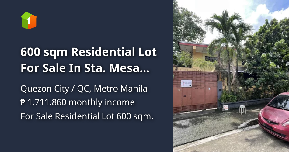 600 sqm Residential Lot For Sale In Sta. Mesa Heights Quezon City [Lots ...