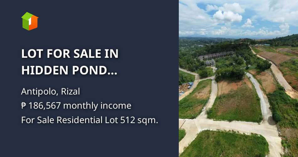 LOT FOR SALE IN HIDDEN POND SUNVALLEY ANTIPOLO RIZAL [Lots 🚜] (December ...