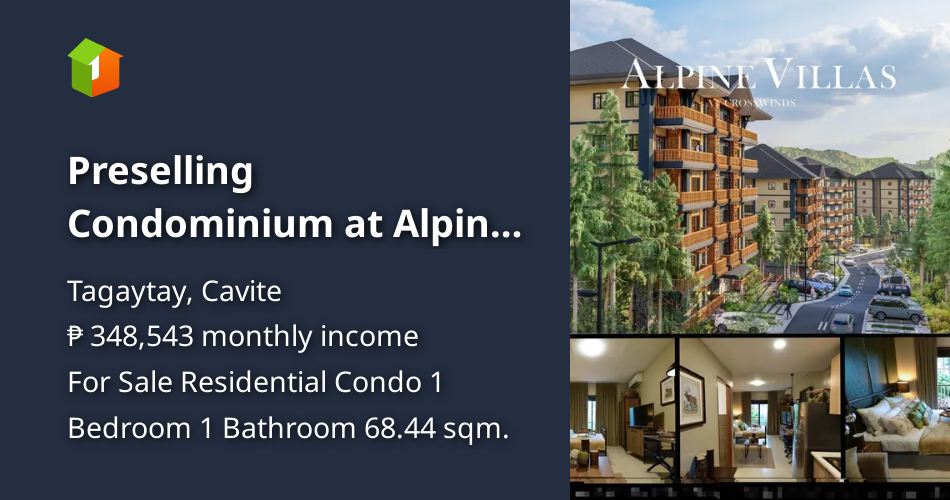 Preselling Condominium at Alpine Villas [Condos 🏙️] (January 2024) in ...