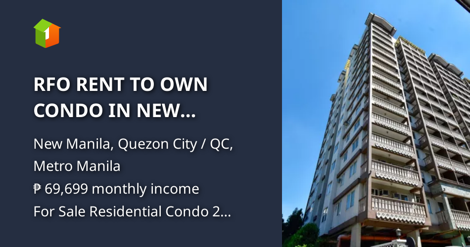 RFO RENT TO OWN CONDO IN NEW MANILA QC ST.PAUL QC ROB MAGNOLIA LRT2 ...