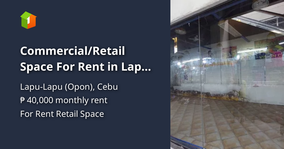 Commercial/Retail Space For Rent in Lapu-Lapu City [Commercial ...