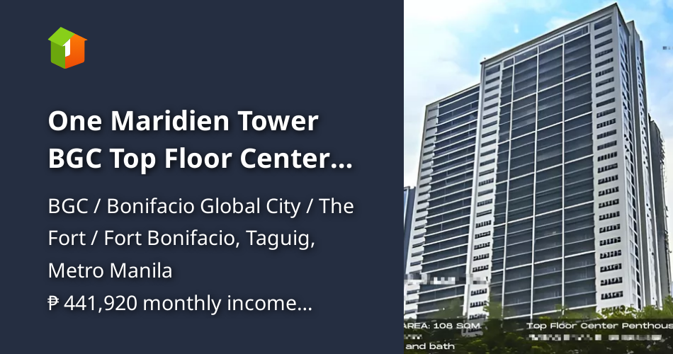 One Maridien Tower BGC Top Floor Center Penthouse unit [Condos 🏙️ ...