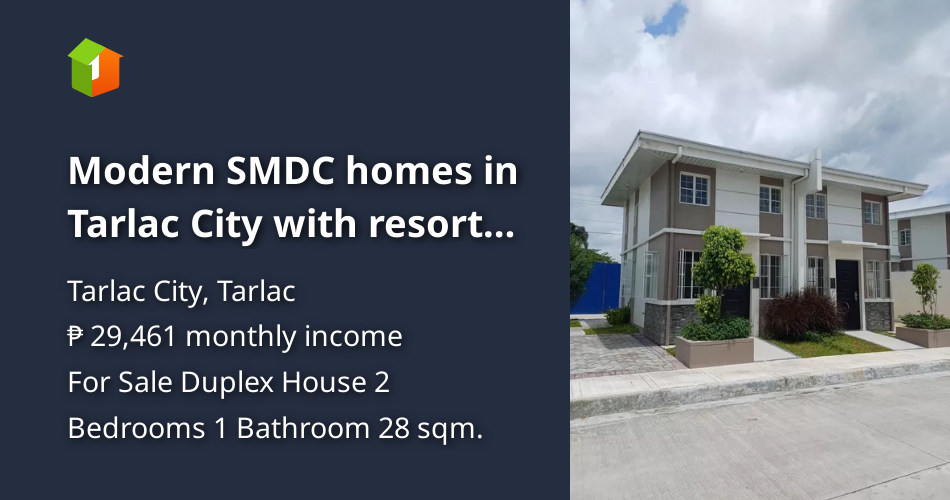 Modern SMDC homes in Tarlac City with resort amenities [Houses and Lots ...
