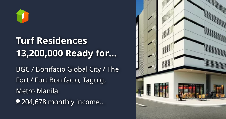 Turf Residences 13,200,000 Ready for Occupancy [Condos 🏙️] (January ...
