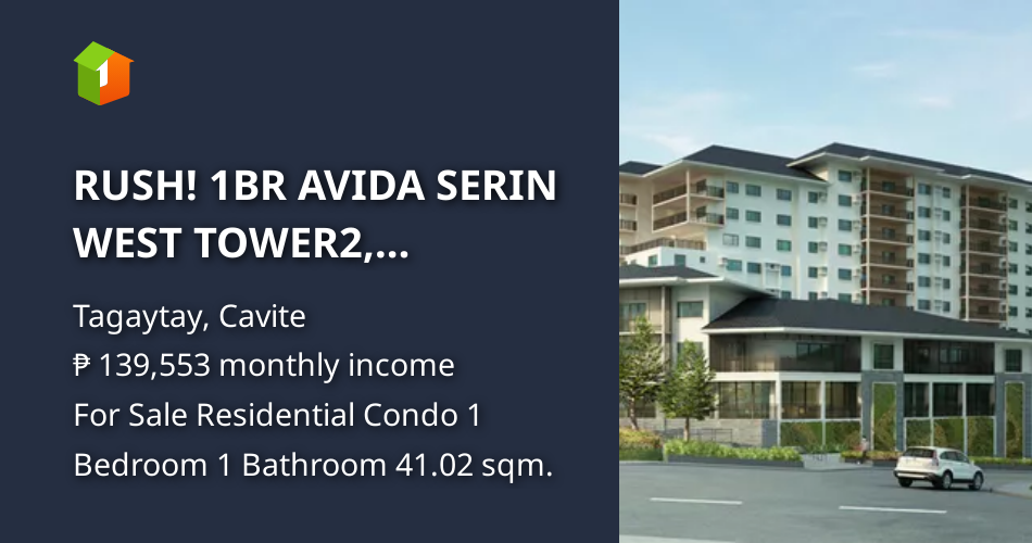 RUSH! 1BR AVIDA SERIN WEST TOWER2, Tagaytay [Condos 🏙️] (September 2025 ...