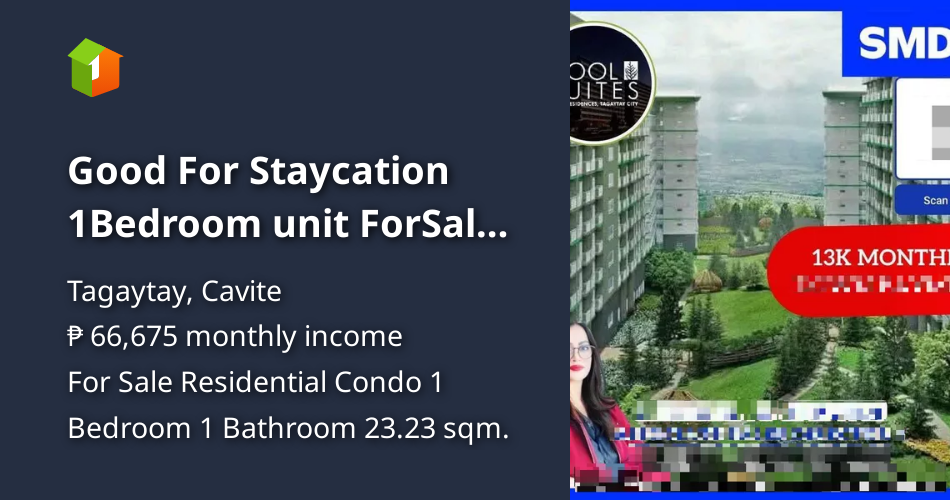 Good For Staycation 1Bedroom unit ForSale in Tagaytay [Condos 🏙️ ...