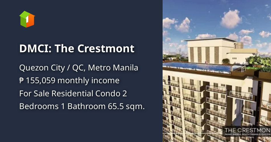 DMCI: The Crestmont [Condos 🏙️] (July 2024) in Quezon City / QC, Metro ...
