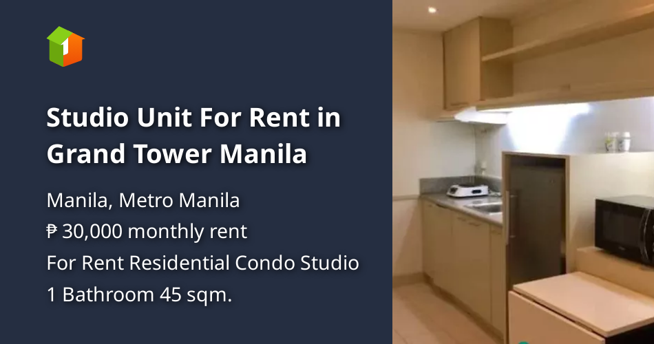 Studio Unit For Rent in Grand Tower Manila [Condos 🏙️] (February 2026 ...