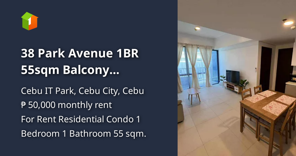 38 Park Avenue 1BR 55sqm Balcony Furnished Cebu IT Park [Condos 🏙️ ...