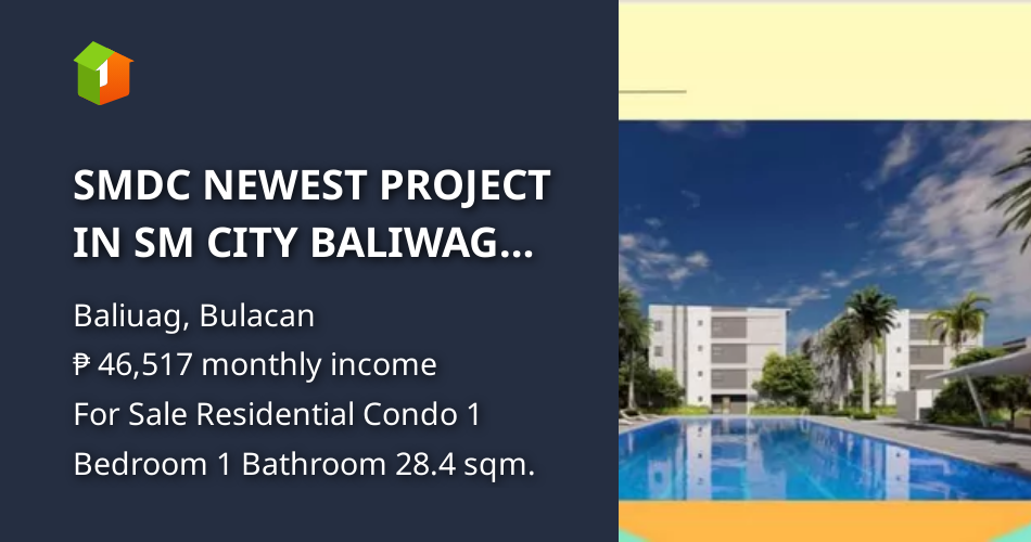 SMDC NEWEST PROJECT IN SM CITY BALIWAG BULACAN JOY RESIDENCES Projec ...