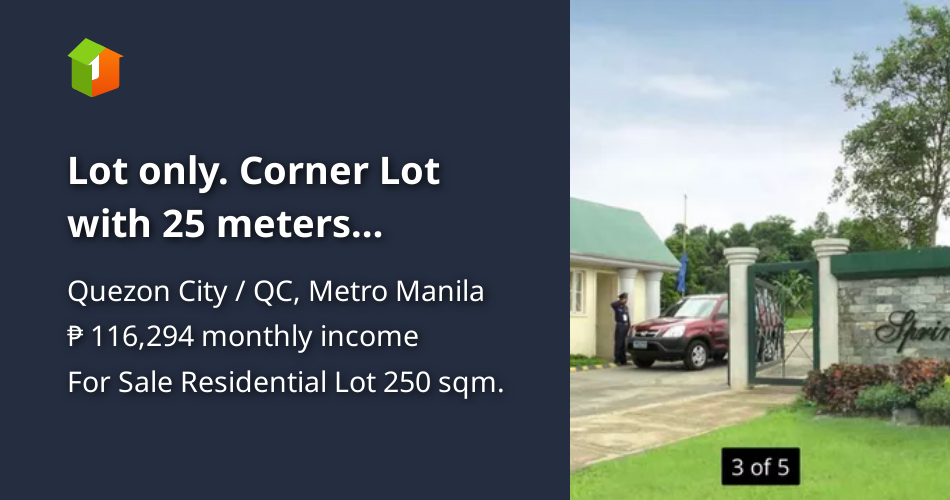 Lot only. Corner Lot with 25 meters frontage. [Lots 🚜] (January 2025 ...