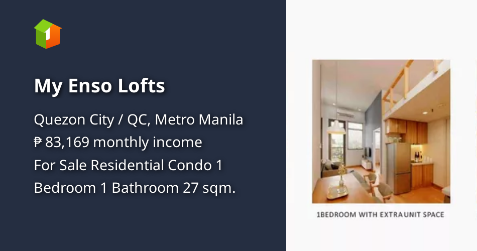 My Enso Lofts [Condos 🏙️] (March 2023) in Quezon City / QC, Metro ...