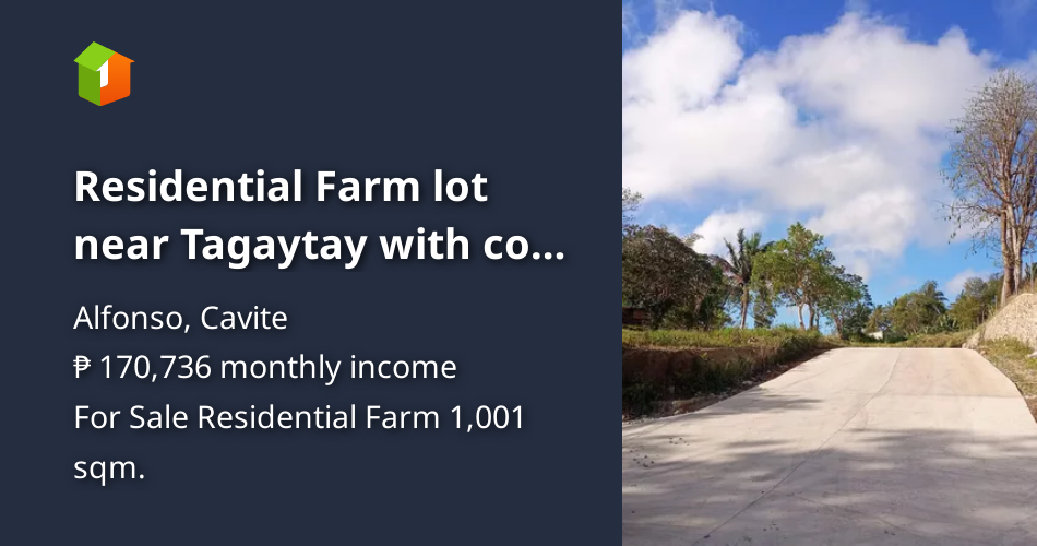 Residential Farm lot near Tagaytay with cool weather [Lots 🚜] (October 2025) in Alfonso, Cavite ...