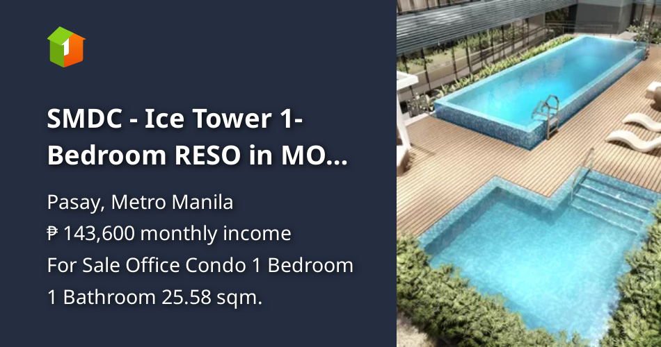 SMDC - Ice Tower 1-Bedroom RESO in MOA Complex [Condos 🏙️] (December ...