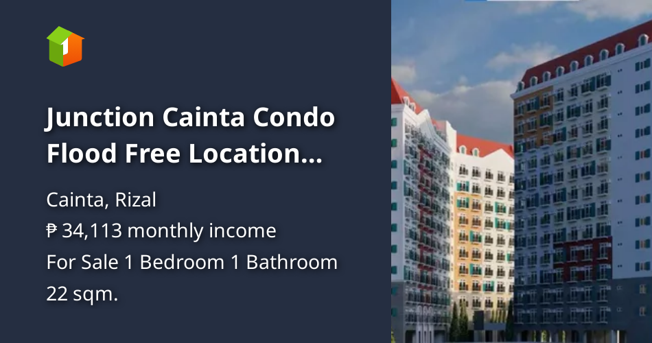 Junction Cainta Condo Flood Free Location Pwede sa PAGIBIG [Condos 🏙️ ...