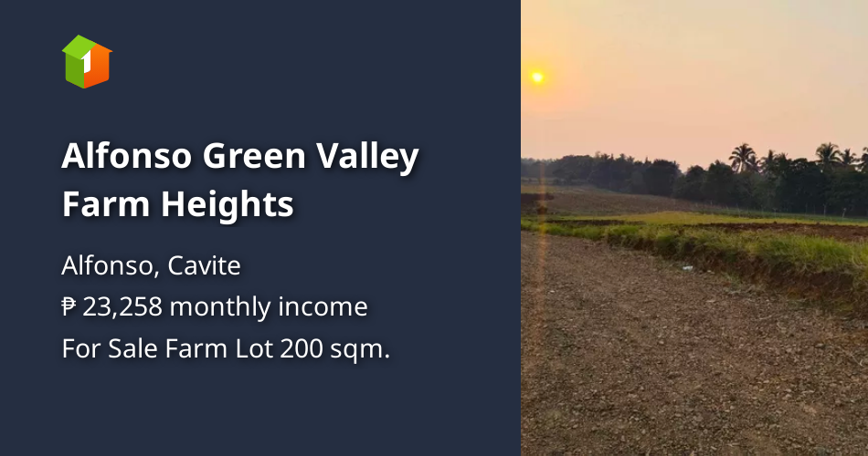 Alfonso Green Valley Farm Heights [Lots 🚜] (July 2024) in Alfonso ...