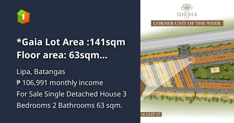*Gaia Lot Area :141sqm Floor area: 63sqm *Block 16 lot 17 [Houses and ...