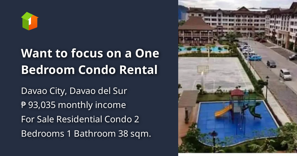 Want to focus on a One Bedroom Condo Rental [Condos 🏙️] (January 2024 ...