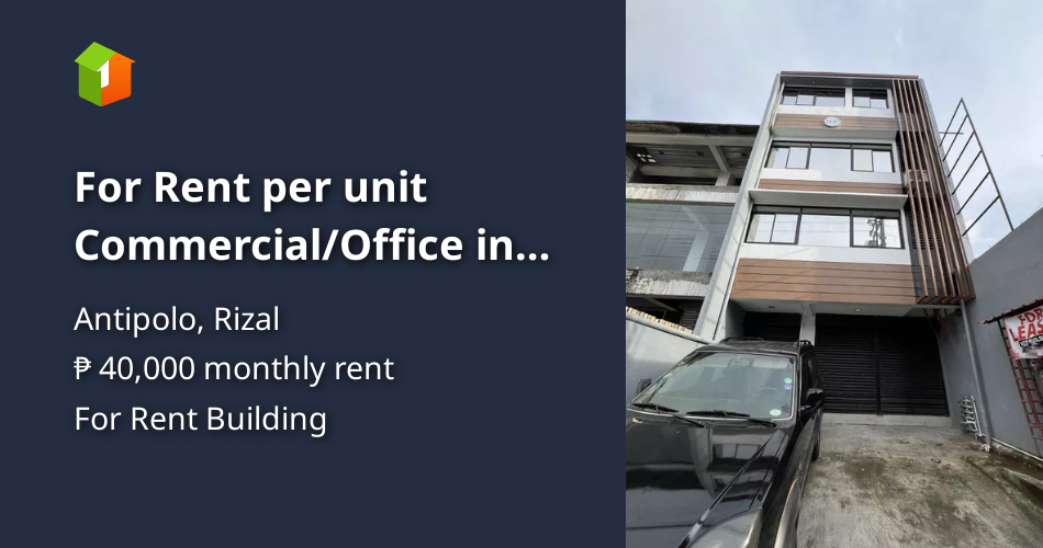 For Rent per unit Commercial/Office in Lower Antipolo City [Commercial ...