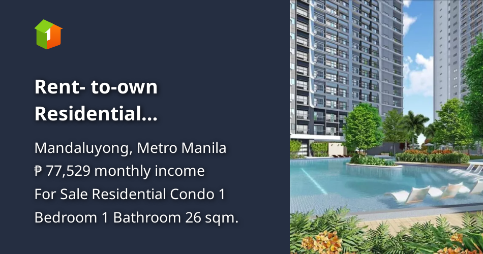 Rent- to-own Residential Condominium in Mandaluyong EDSA (Light 2 Res ...