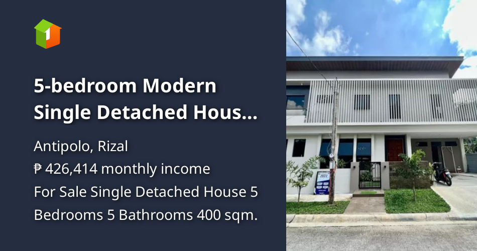 5-bedroom Modern Single Detached House For Sale in Antipolo Rizal ...