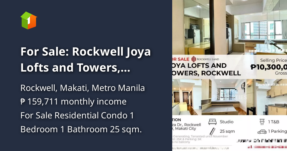 For Sale: Rockwell Joya Lofts and Towers, Makati, Studio Condo with ...