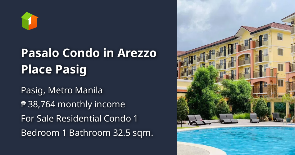 Pasalo Condo in Arezzo Place Pasig [Condos 🏙️] (March 2024) in Pasig ...