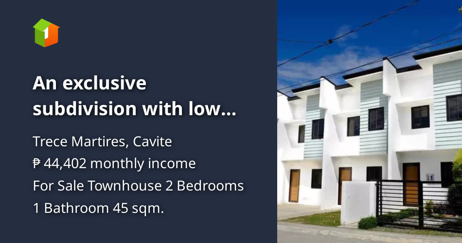An exclusive subdivision with low equity and monthly amort thru Pag ...