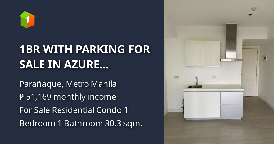 1BR WITH PARKING AZURE PARANAQUE FOR SALE [Condos 🏙️] (February 2025 ...