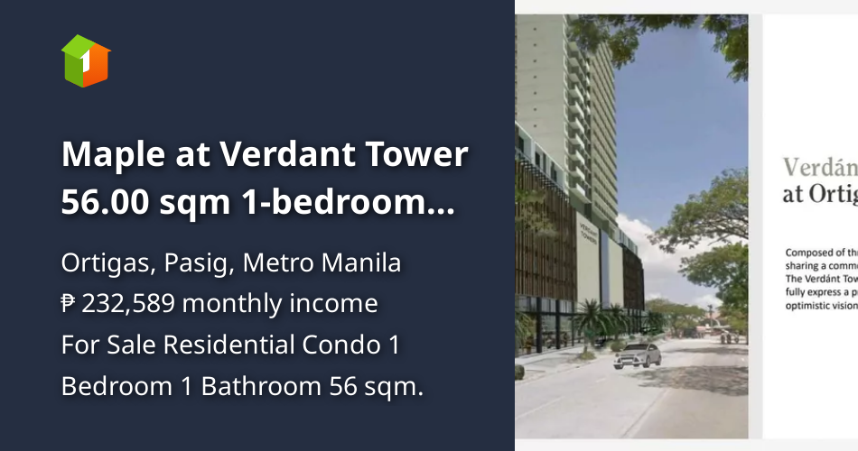 Maple at Verdant Tower 56.00 sqm 1-bedroom Condo for Sale in Ortigas Pasig Metro Manila [Condos ...