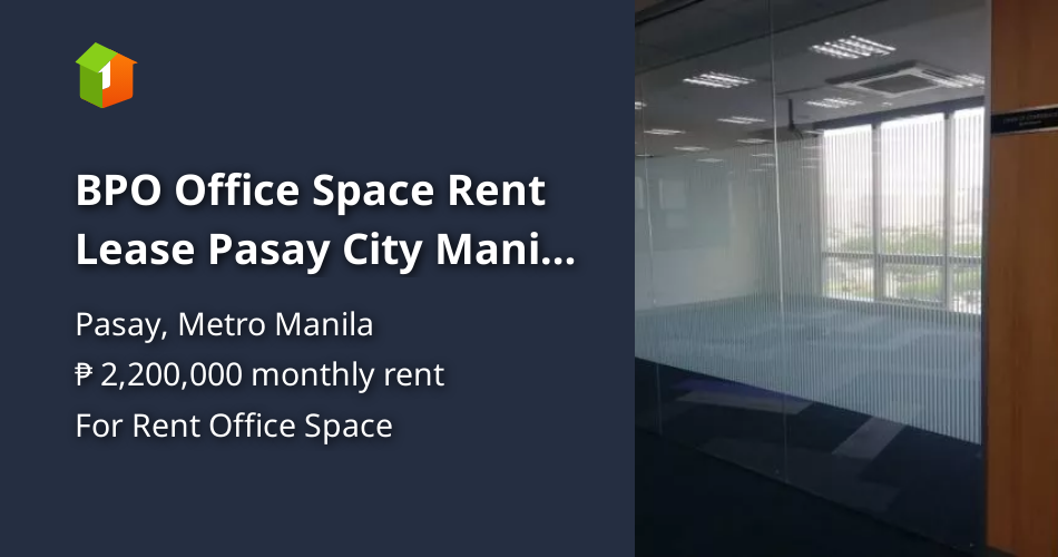BPO Office Space Rent Lease Pasay City Manila Fully Furnished ...