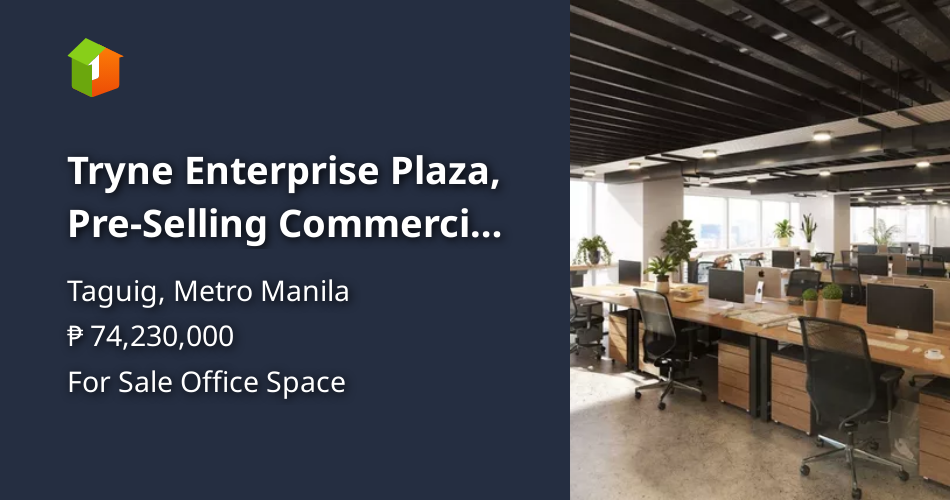 Tryne Enterprise Plaza, Pre-Selling Commercial Office in Taguig ...