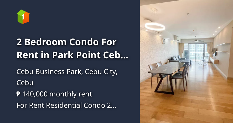 2 Bedroom Condo For Rent in Park Point Cebu Business Park Cebu City ...