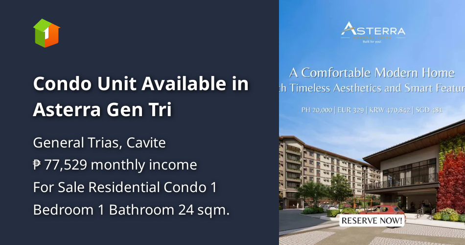 Condo Unit Available in Asterra Gen Tri [Condos 🏙️] (September 2023) in ...