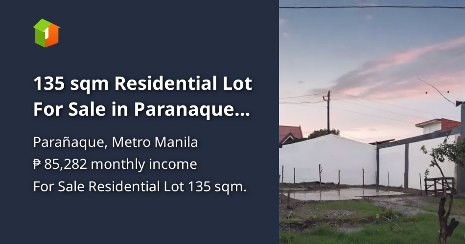 135 sqm Residential Lot For Sale in Paranaque Casa RaymondVille ...