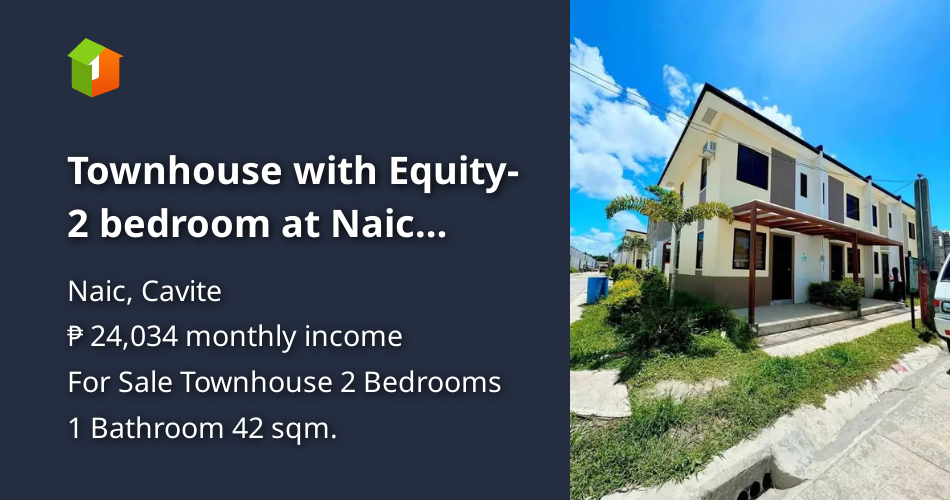 Townhouse with Equity- 2 bedroom at Naic Cavite [Houses and Lots 🏘️ ...